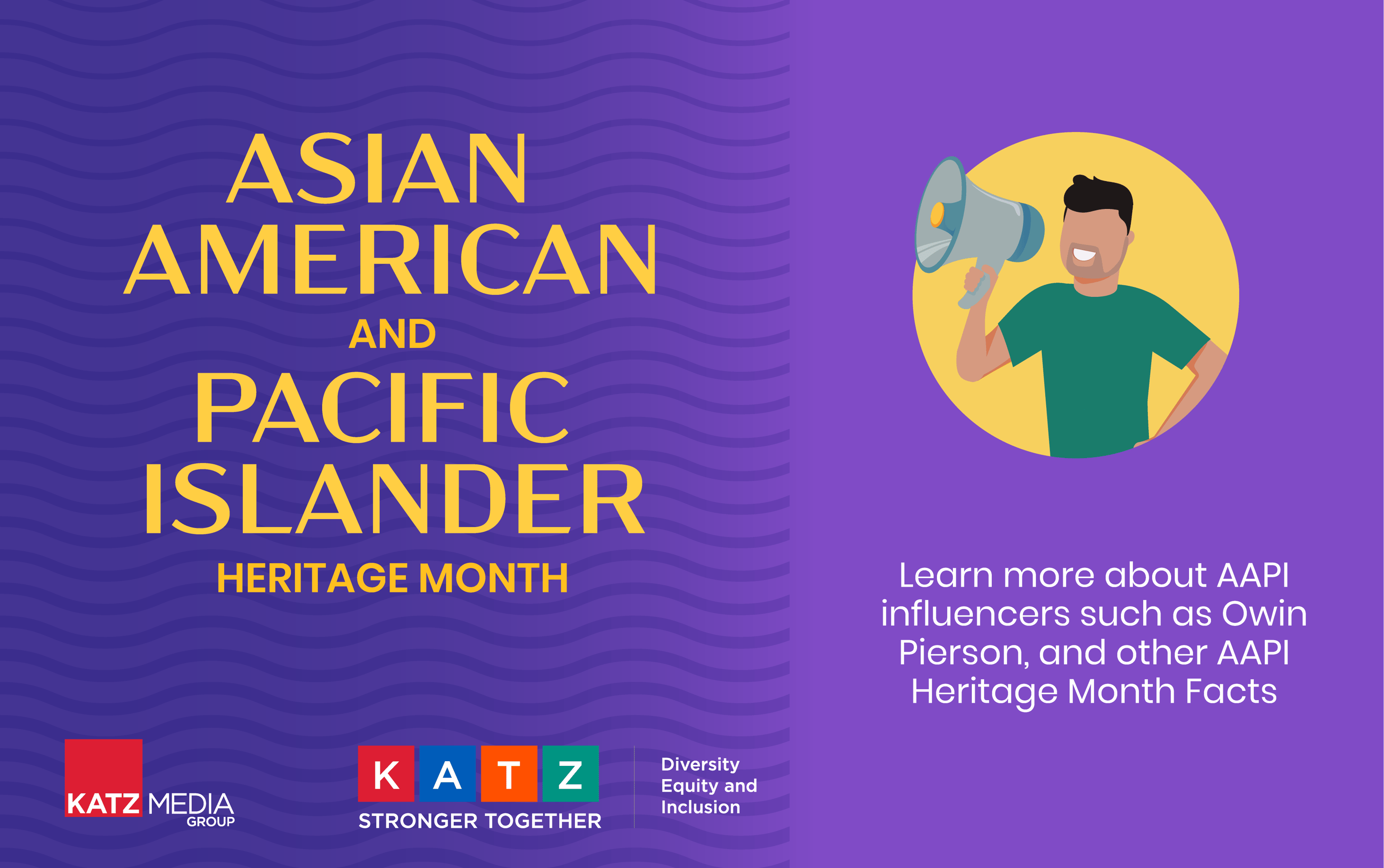 Katz Celebrates AAPI Heritage Month: Part 3 of 3